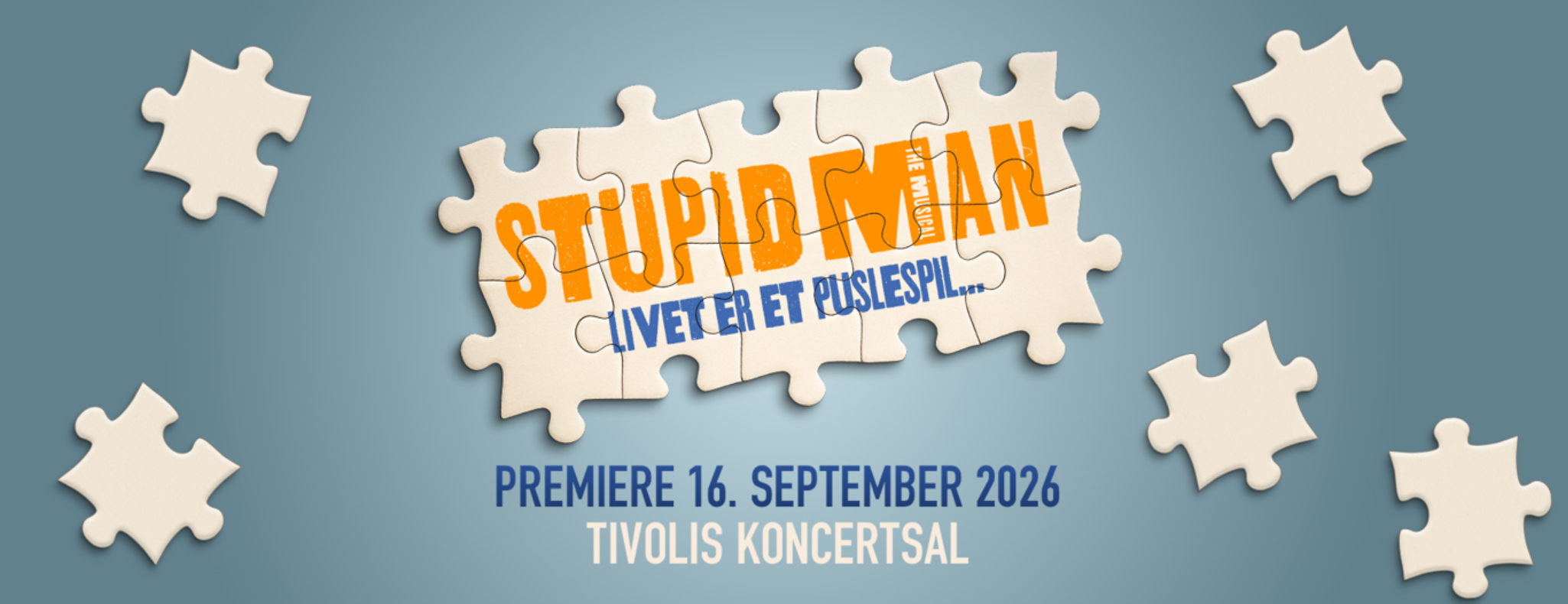 Stupid Man - The Musical i Tivolis koncertsal - inklusiv adgang til Tivoli
